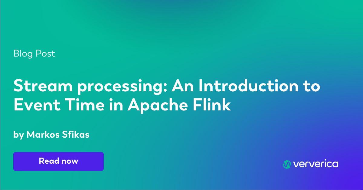 Stream processing: An Introduction to Event Time in Apache Flink